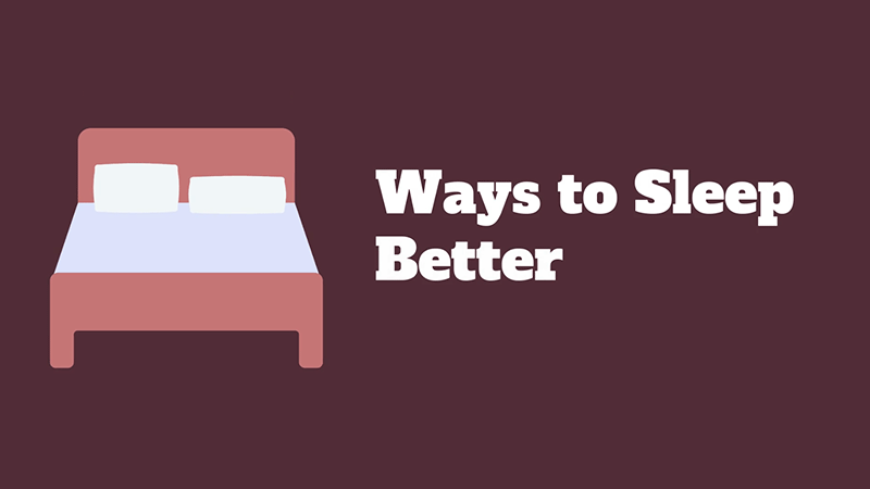 Ways to Sleep Better - Live Well, Work Well November 2021